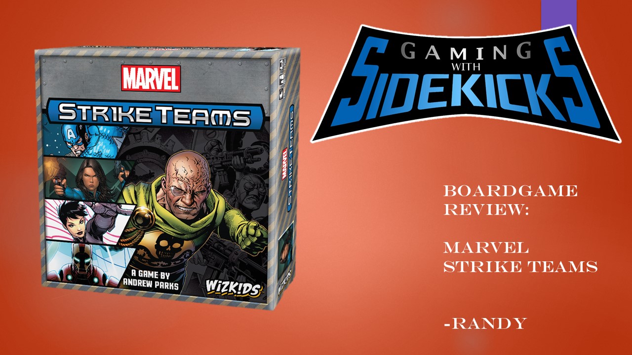 Game Review: Marvel Strike Teams – Gaming With Sidekicks