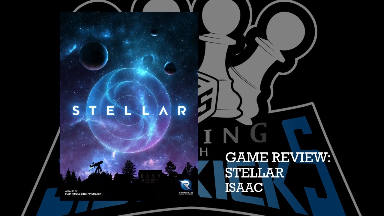 Game Review: Stellar – Gaming With Sidekicks