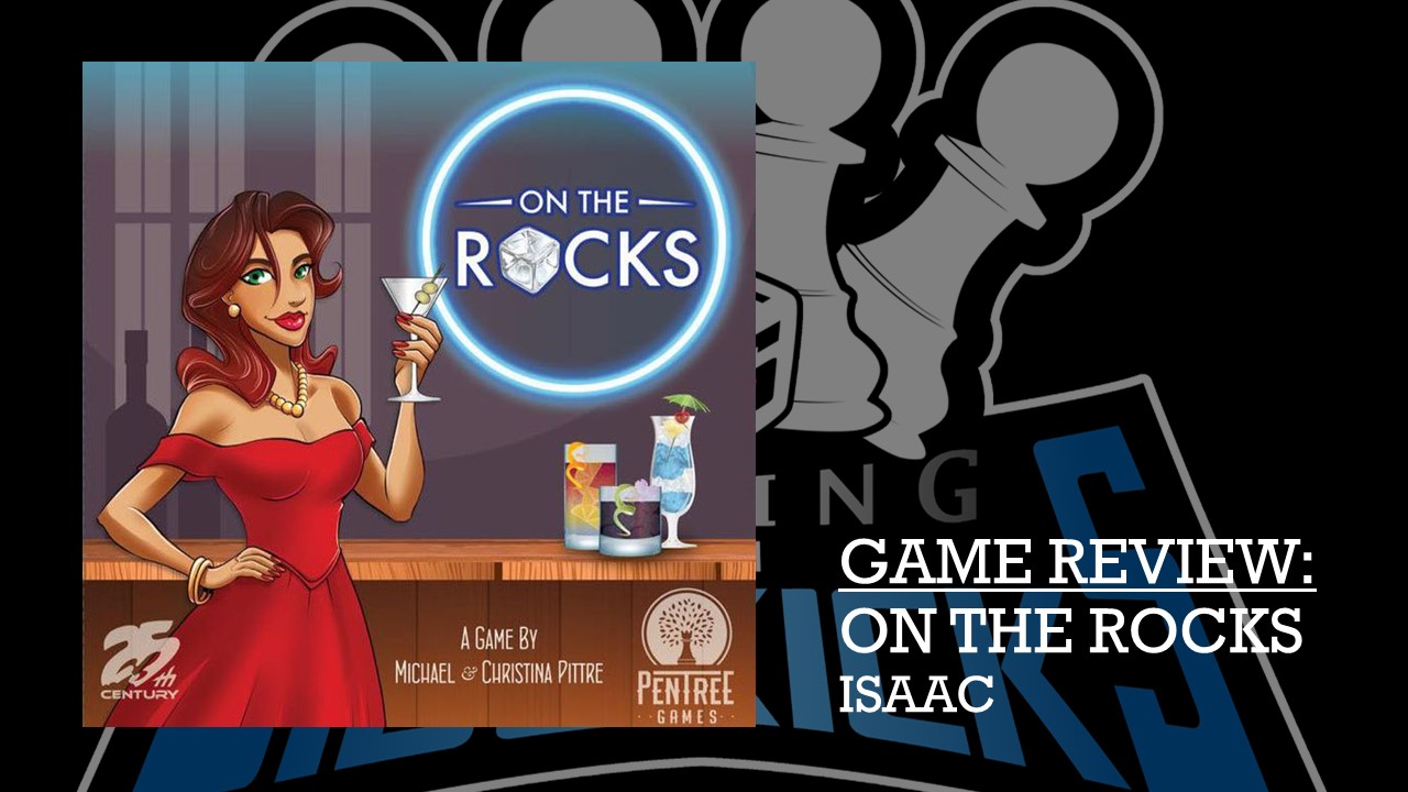 Game Review: On the Rocks – Gaming With Sidekicks
