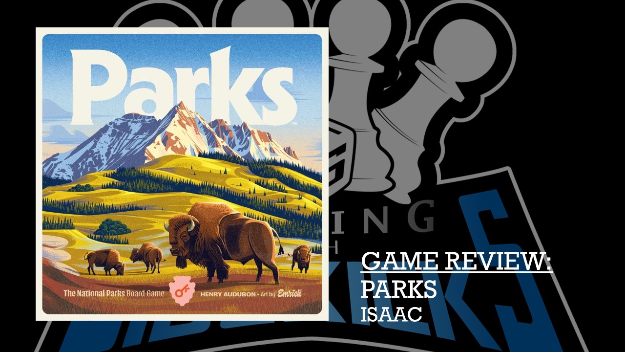 Game Review: Parks – Gaming With Sidekicks